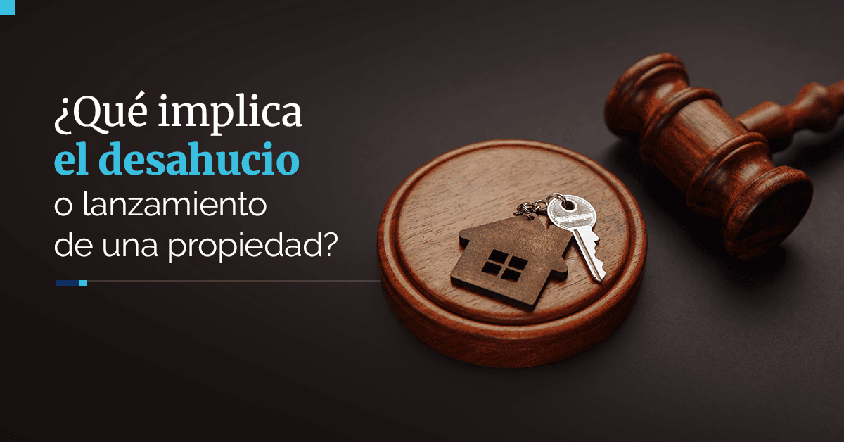 Lanzamiento Del Desahucio. - Mundo Jurídico